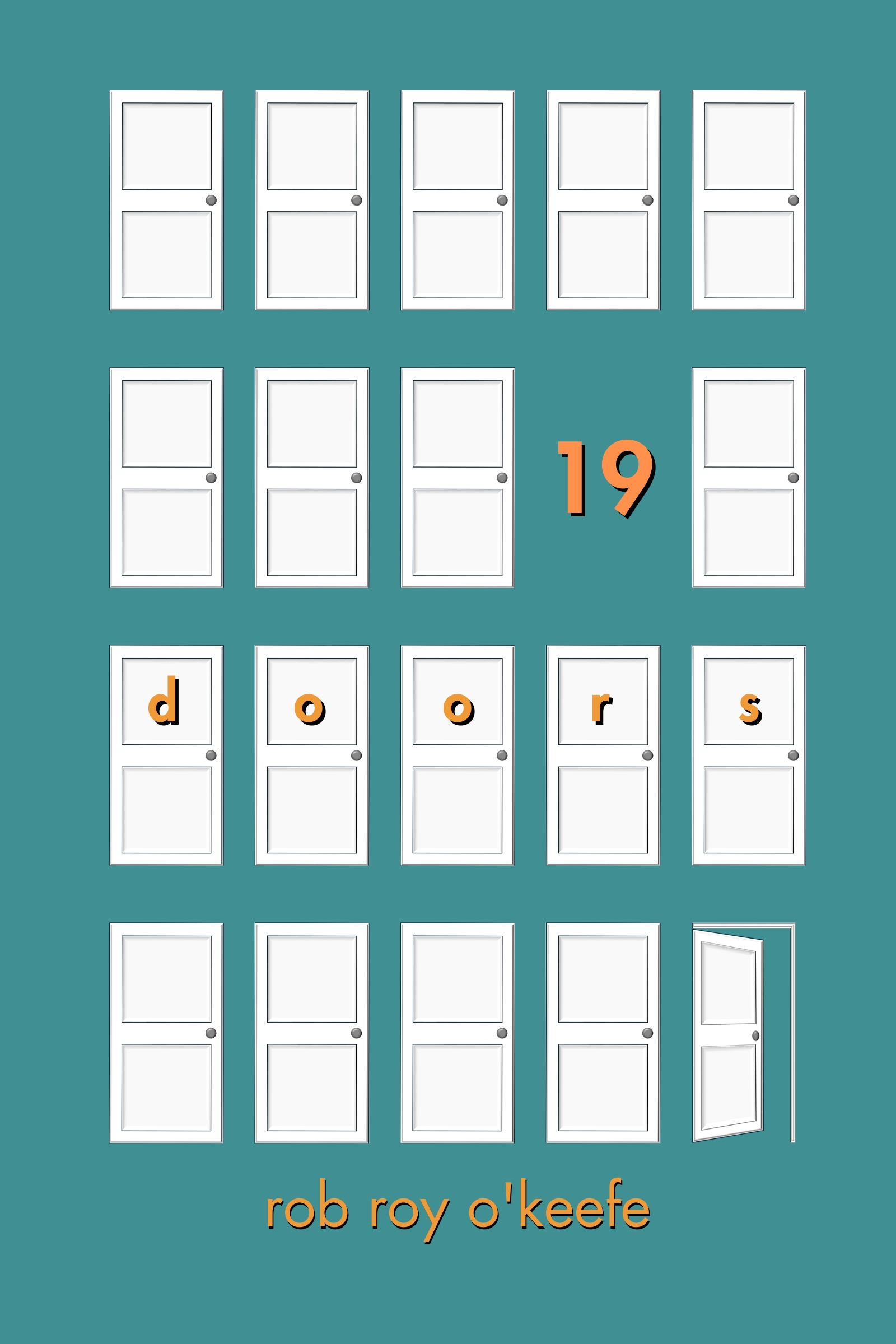 19 Doors by Rob Roy O’Keefe | The StoryGraph