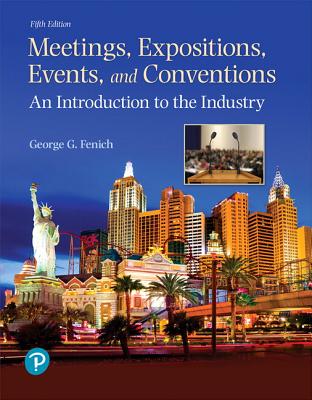 Meetings, Expositions, Events, and Conventions: An Introduction to the ...