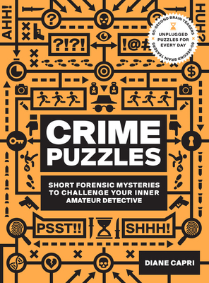 Browse Editions for 60-Second Brain Teasers Crime Puzzles: Short ...