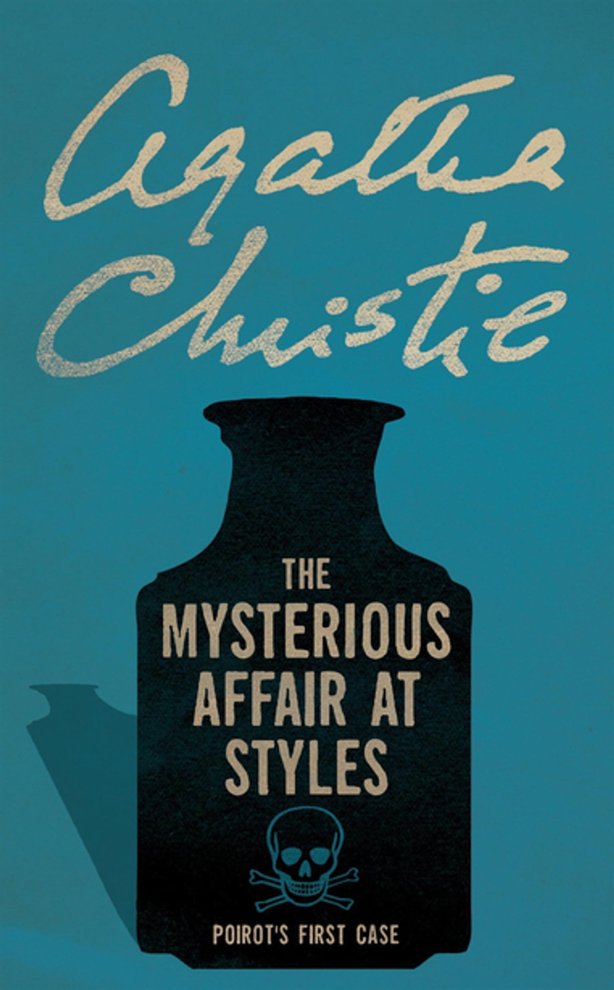 The Mysterious Affair at Styles by Agatha Christie | The StoryGraph