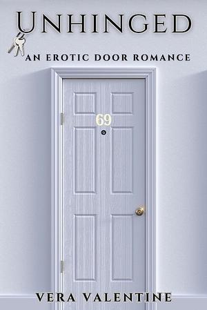 Unhinged by Vera Valentine | The StoryGraph