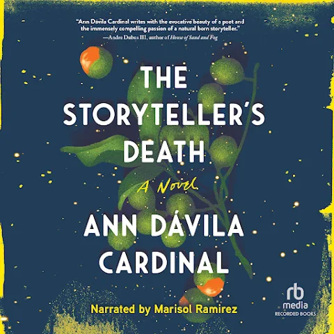 The Storyteller's Death by Ann Dávila Cardinal | The StoryGraph