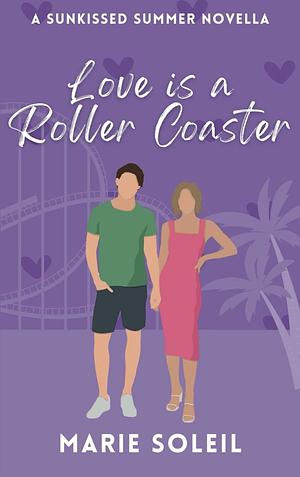 Editions for Love is a Roller Coaster | The StoryGraph