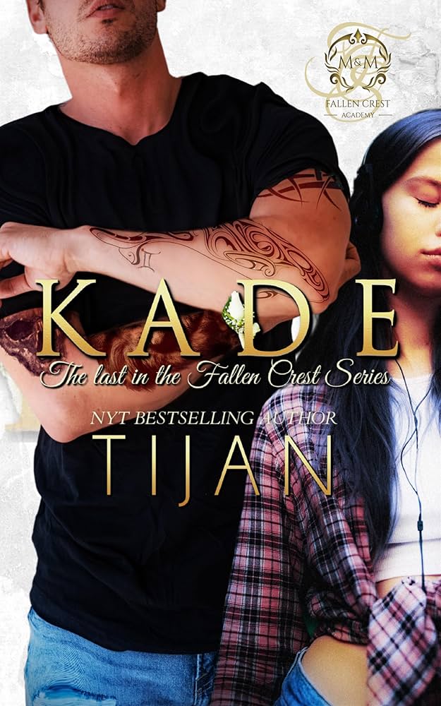 Kade by Tijan | The StoryGraph