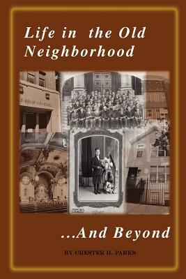 Editions for Life in the Old Neighborhood...and Beyond | The StoryGraph