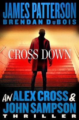 Cross Down by Brendan DuBois, James Patterson | The StoryGraph
