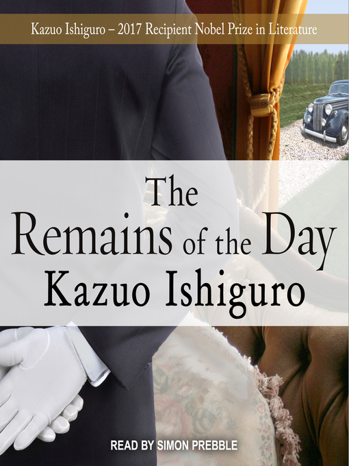 The Remains of the Day by Kazuo Ishiguro | The StoryGraph