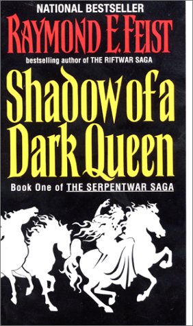 Shadow of a Dark Queen by Raymond E. Feist | The StoryGraph