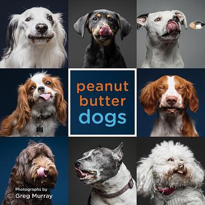 Peanut Butter Dogs by Greg Murray | The StoryGraph