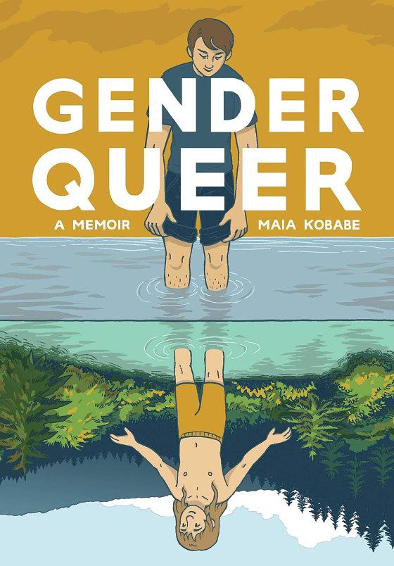 Gender Queer: A Memoir by Maia Kobabe | The StoryGraph
