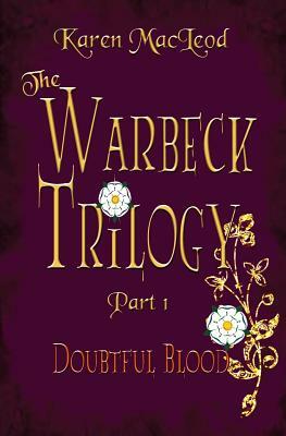 The Warbeck Trilogy | The StoryGraph