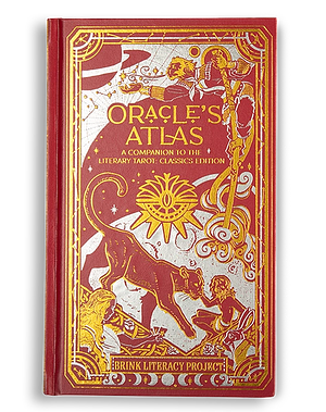 Oracle’s Atlas: A Companion to the Literary Tarot Classics Edition by ...