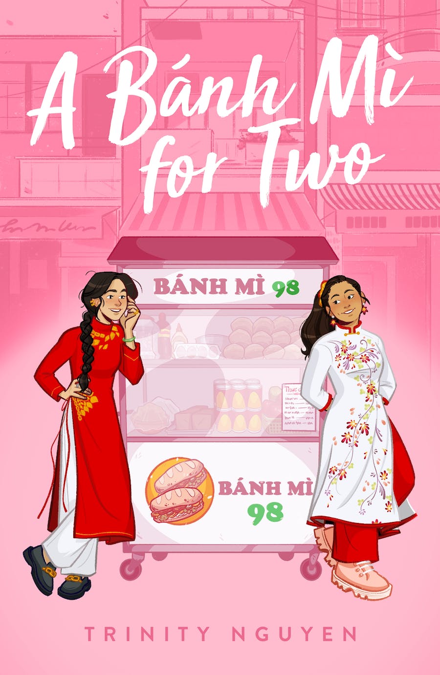 A Bánh Mì for Two by Trinity Nguyen | The StoryGraph
