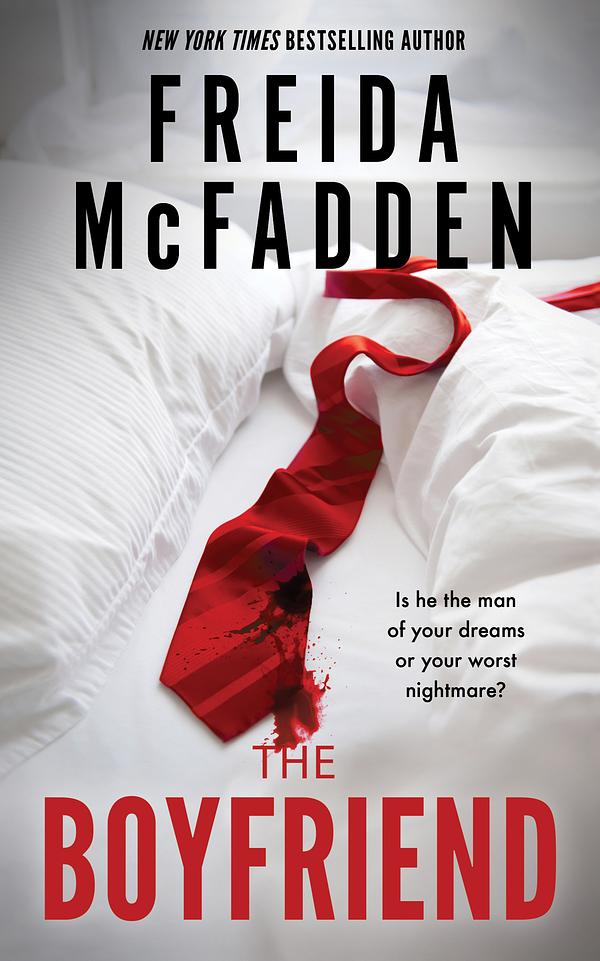 The Boyfriend by Freida McFadden | The StoryGraph