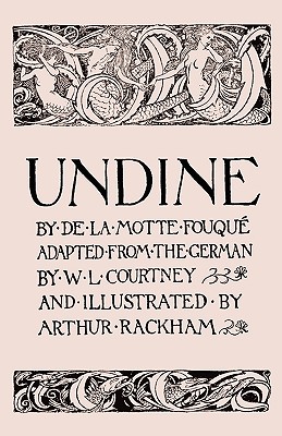 Undine by Friedrich de la Motte Fouqué | The StoryGraph