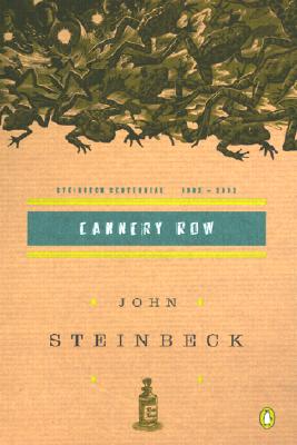 Cannery Row by John Steinbeck | The StoryGraph