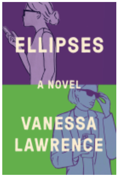 Ellipses by Vanessa Lawrence | The StoryGraph