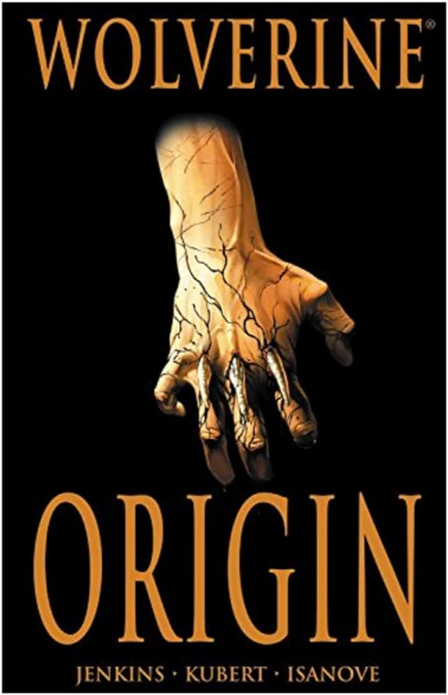 Wolverine: Origin by Paul Jenkins | The StoryGraph