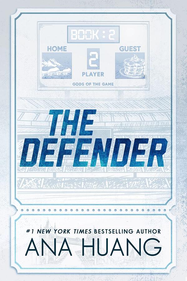 The Defender by Ana Huang | The StoryGraph