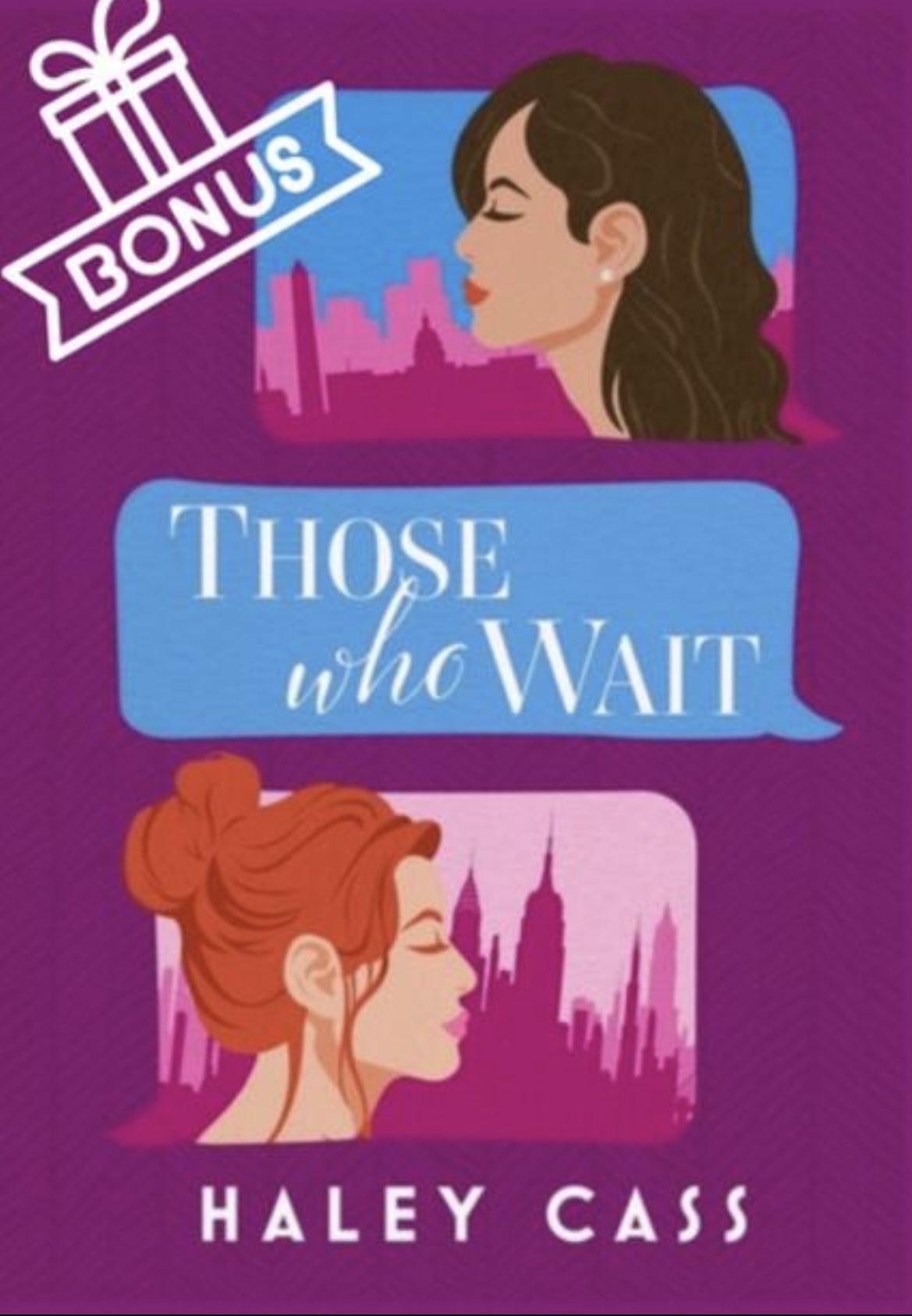 Those Who Wait - Bonus Content by Haley Cass | The StoryGraph