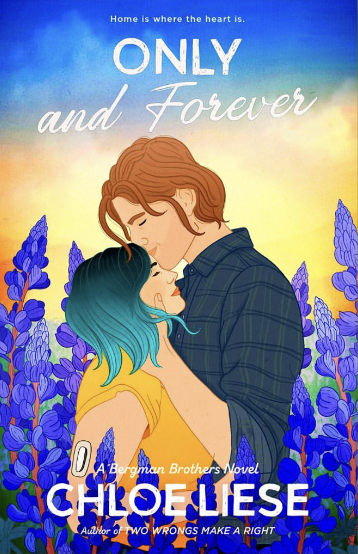 Only and Forever by Chloe Liese | The StoryGraph
