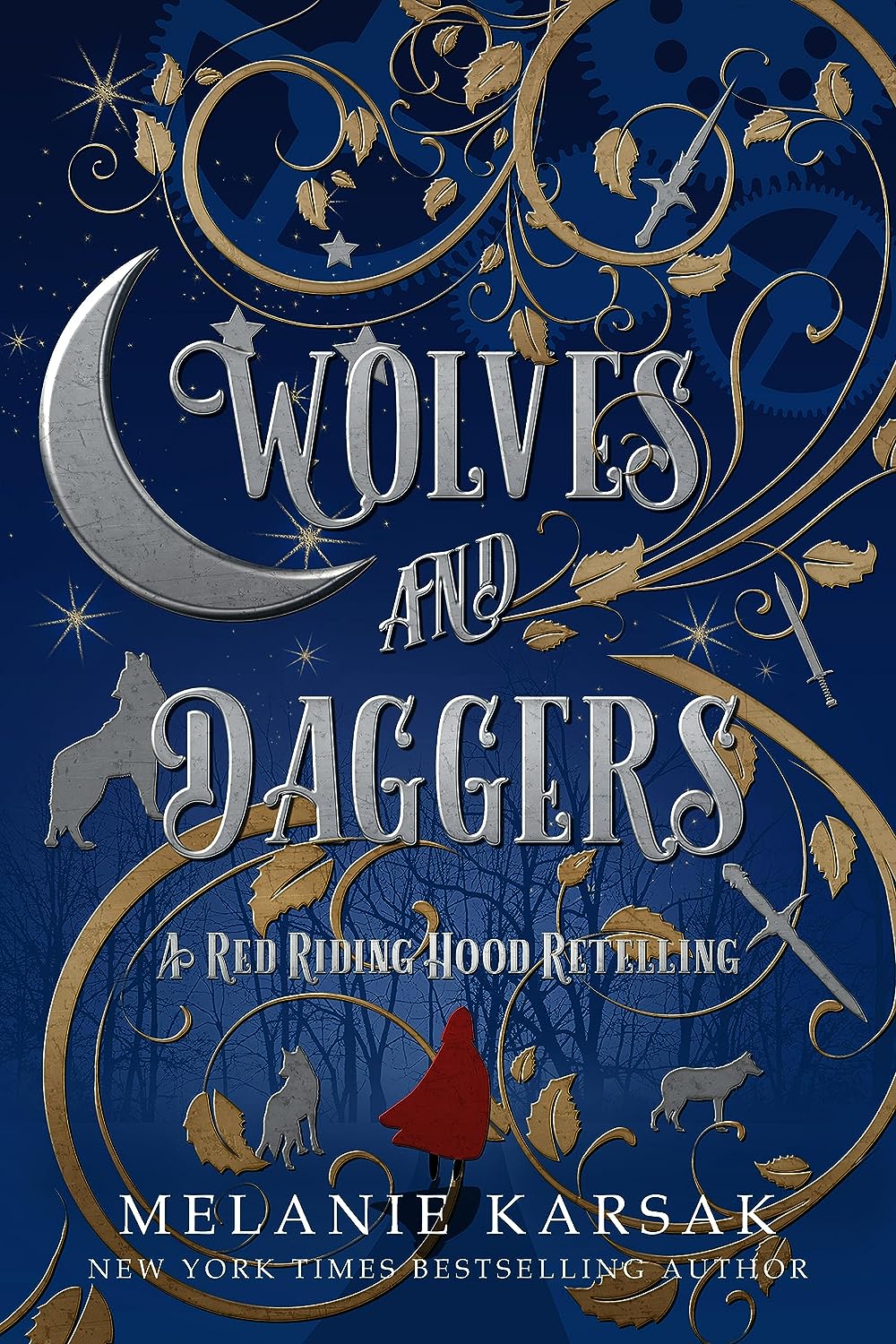 Wolves and Daggers by Melanie Karsak | The StoryGraph