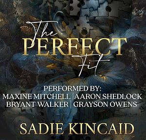 The Perfect Fit by Sadie Kincaid | The StoryGraph