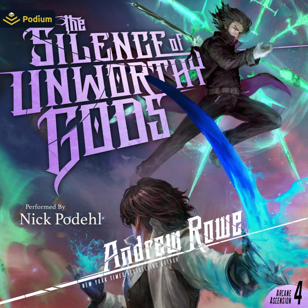 The Silence of Unworthy Gods by Andrew Rowe | The StoryGraph