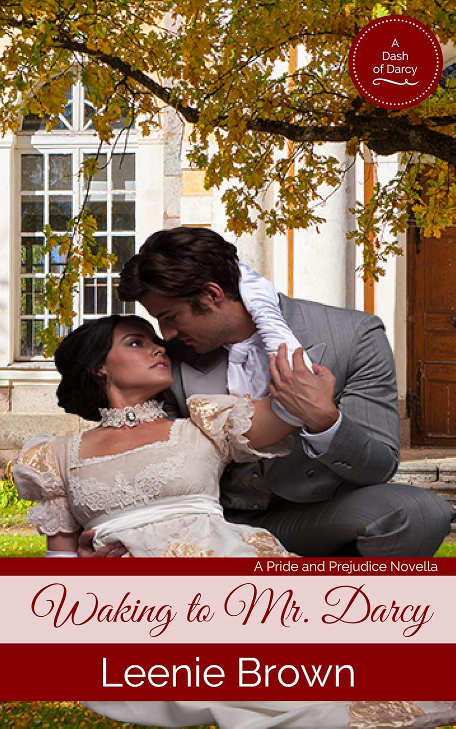 Waking to Mr. Darcy by Leenie Brown | The StoryGraph