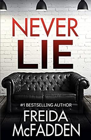 Browse Editions for Never Lie | The StoryGraph
