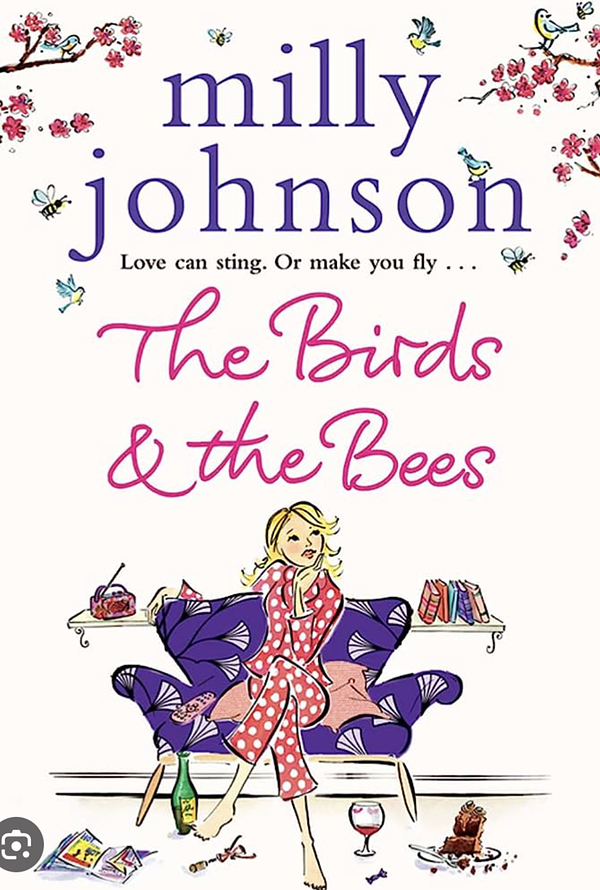 The Birds & the Bees by Milly Johnson | The StoryGraph