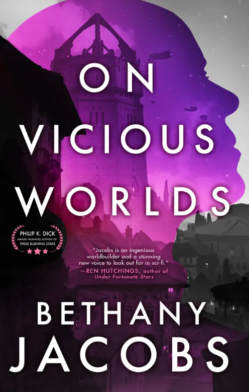 On Vicious Worlds by Bethany Jacobs | The StoryGraph