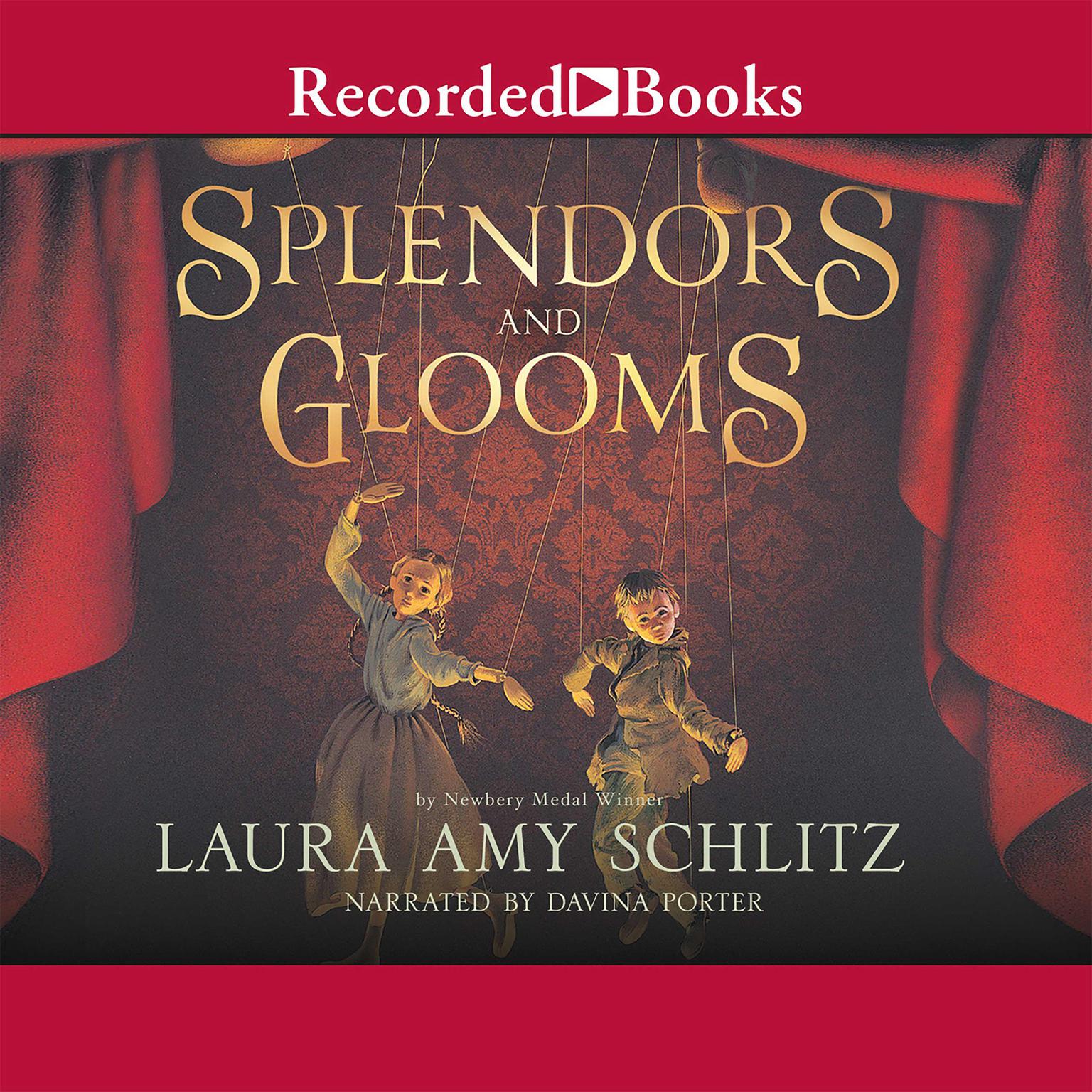 Splendors and Glooms by Laura Amy Schlitz | The StoryGraph