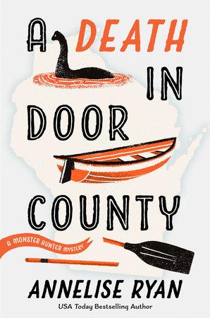 A Death in Door County by Annelise Ryan | The StoryGraph