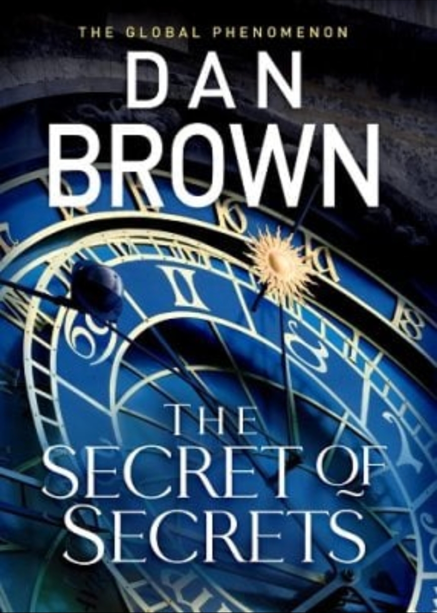 The Secret of Secrets by Dan Brown | The StoryGraph