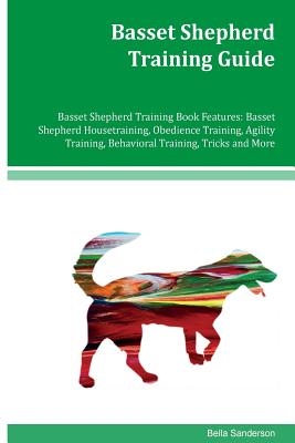 Basset Shepherd Training Guide Basset Shepherd Training Book Features ...