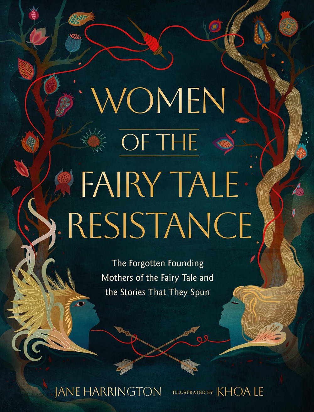 Women of the Fairy Tale Resistance: The Untold Stories of and by the ...