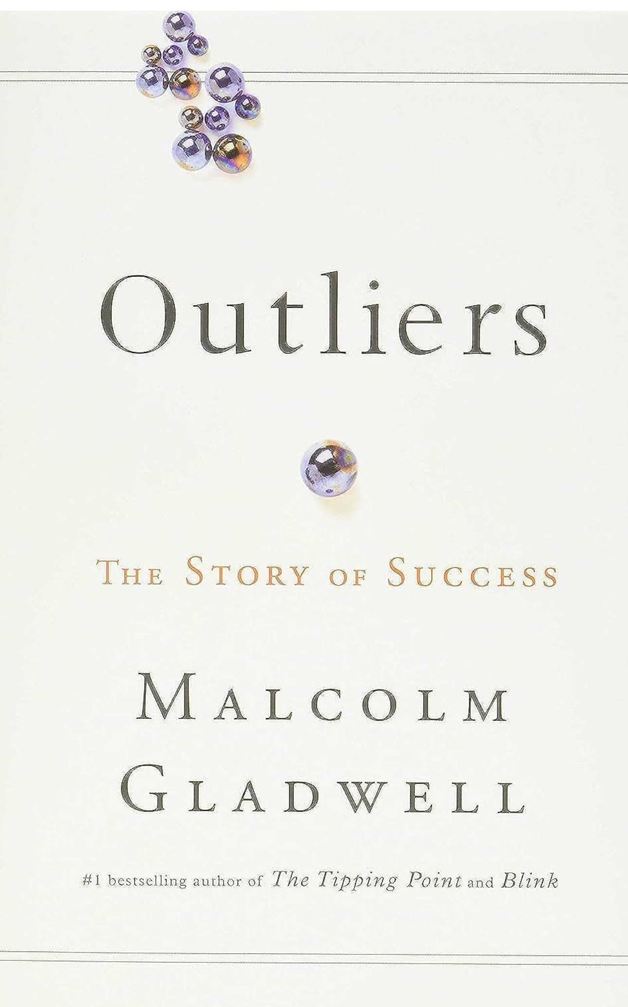 Outliers: The Story of Success by Malcolm Gladwell | The StoryGraph