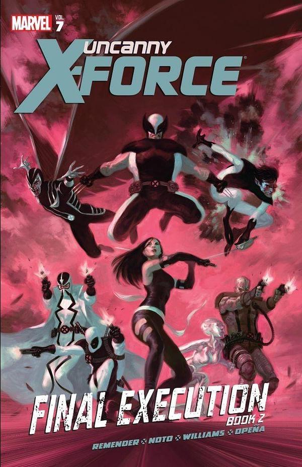 Uncanny X-Force, Vol. 7: Final Execution, Book 2 by Rick Remender | The ...
