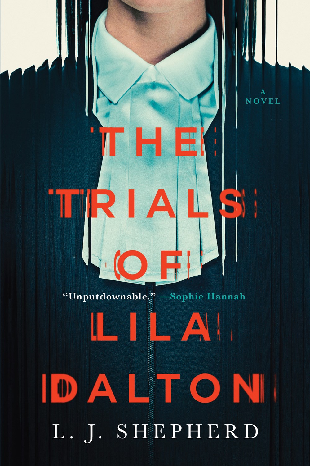 The Trials of Lila Dalton by L.J. Shepherd | The StoryGraph