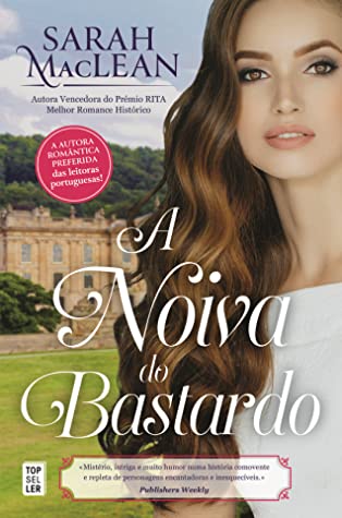 A Noiva do Bastardo by Sarah MacLean | The StoryGraph