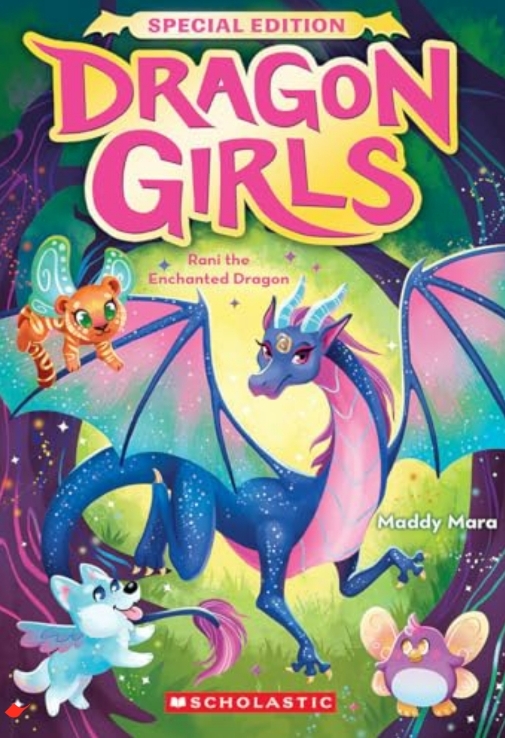 Rani the Enchanted Dragon by Maddy Mara | The StoryGraph