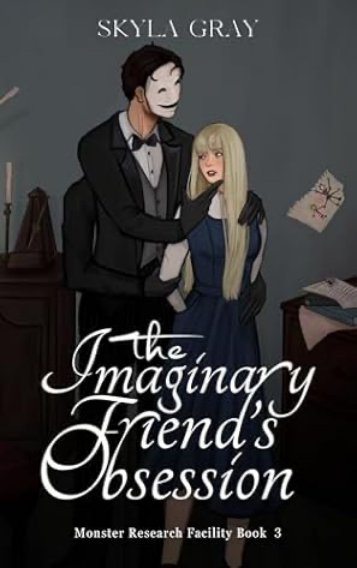 The Imaginary Friend's Obsession by Skyla Gray | The StoryGraph