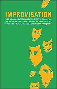 Improvisation und Theater by Keith Johnstone | The StoryGraph
