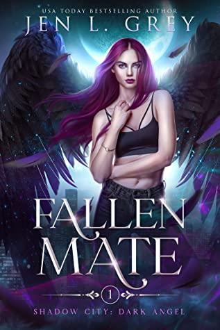 Fallen Mate by Jen L. Grey | The StoryGraph