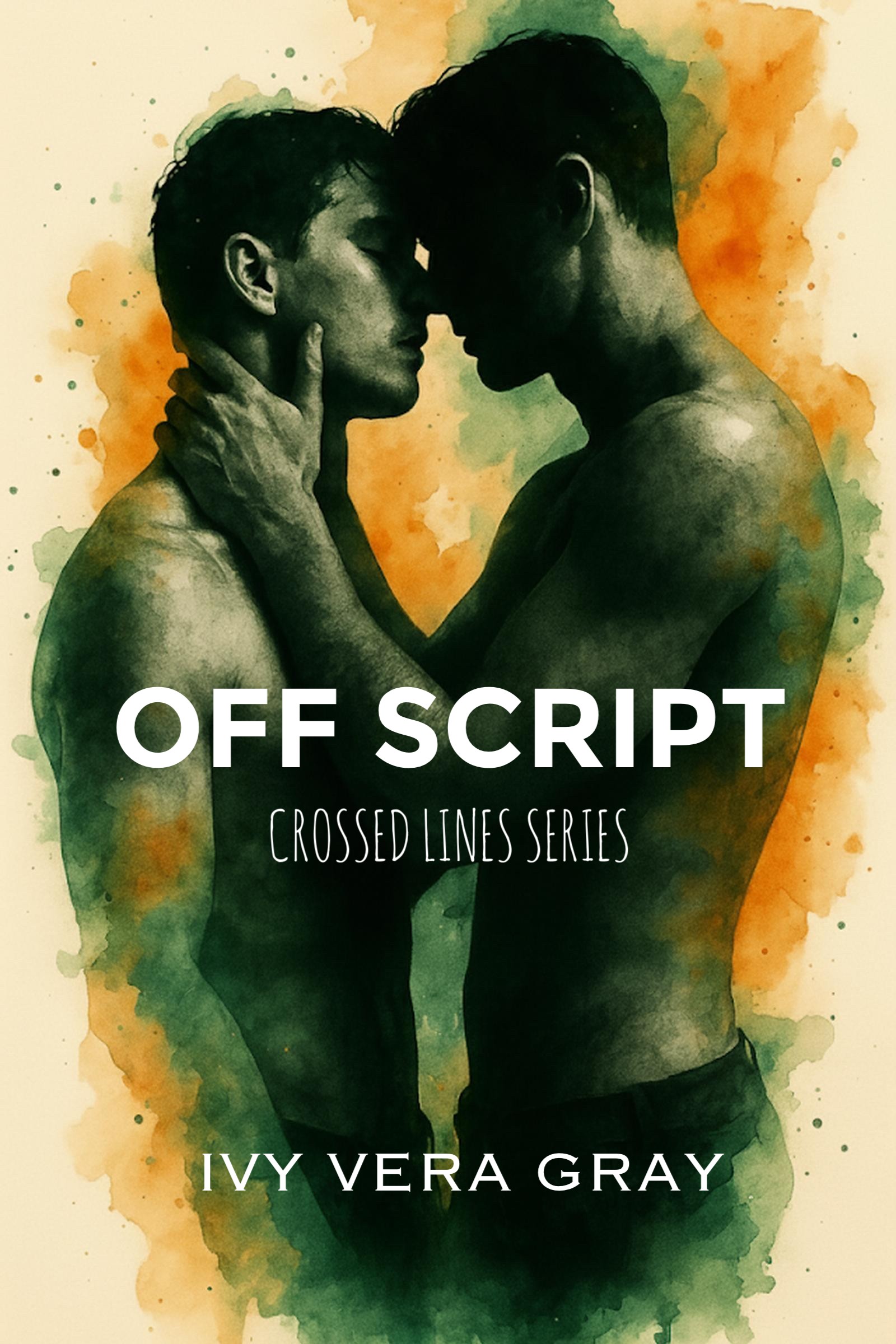 Off Script by Ivy Vera Gray | The StoryGraph