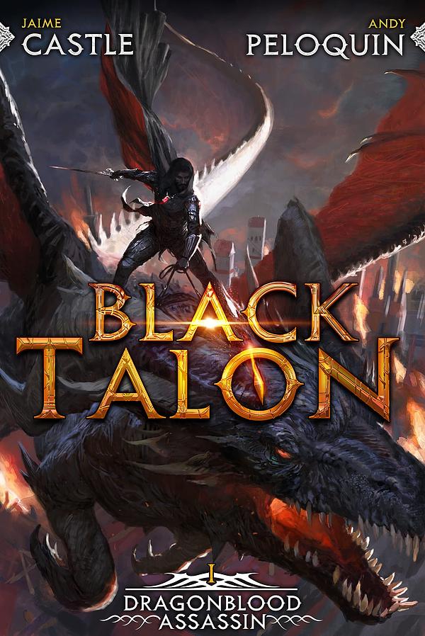 Black Talon by Andy Peloquin, Jaime Castle | The StoryGraph