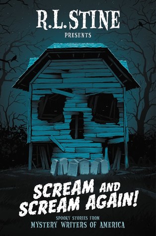 Scream and Scream Again! by Daniel Palmer, Wendy Corsi Staub, R.L ...