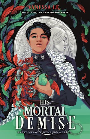 His Mortal Demise by Vanessa Le | The StoryGraph