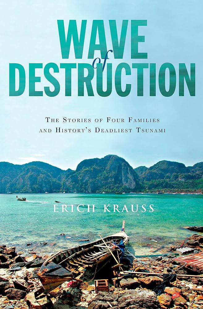 Wave of Destruction: The Stories of Four Families and History's ...